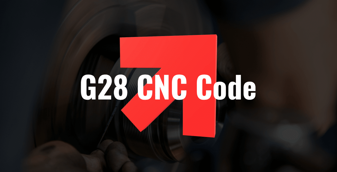 G28 CNC Code Explained: Return to Machine Home Safely - Essengold